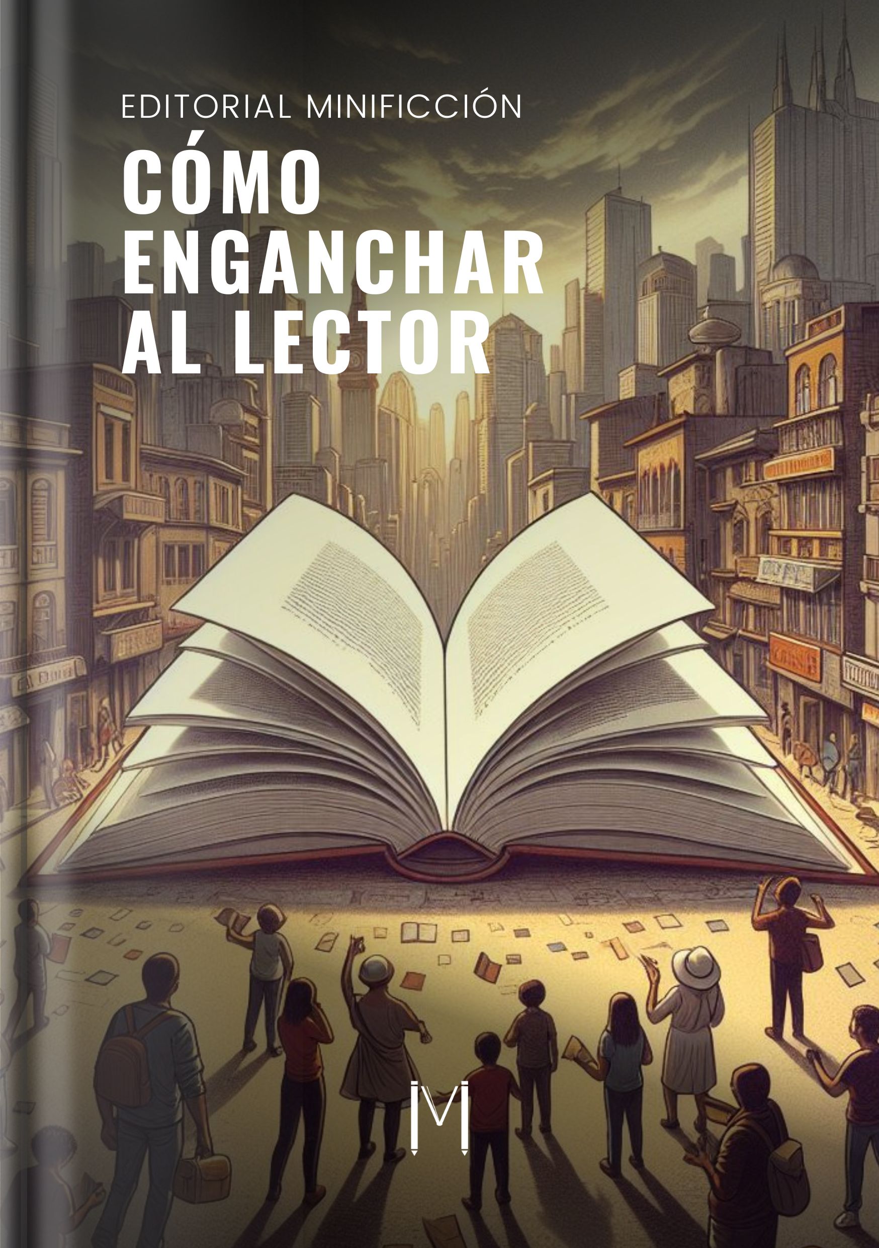 Cómo enganchar al lector - Minificción